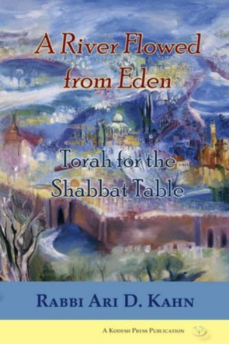 River Flowed from Eden by Ari Kahn (2015, Trade Paperback) for sale ...