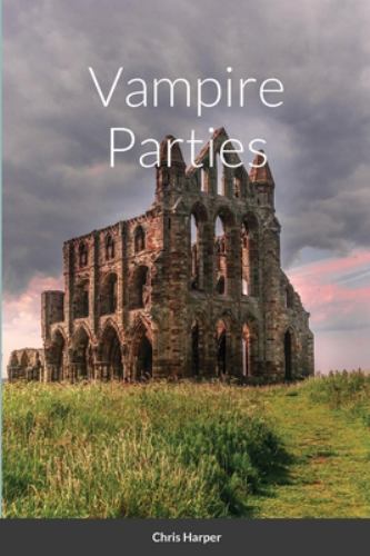 Vampire Parties by Nick Monks (2021, Trade Paperback) for sale online ...