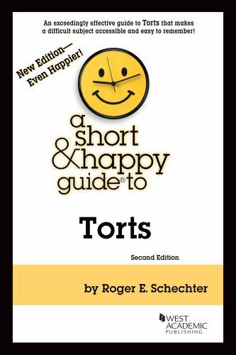 Short and Happy Guide to Torts by Roger Schechter (2021, Trade ...