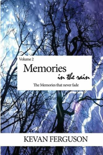 Memories in the Rain by Kevan Ferguson (2019, Trade Paperback) for sale ...