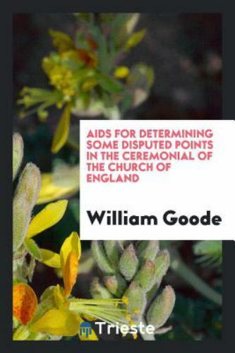 AIDS for Determining Some Disputed Points in the Ceremonial of the ...