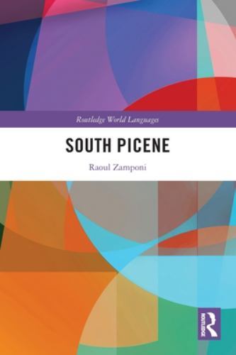 Routledge World Languages Ser.: South Picene by Raoul Zamponi (2022 ...