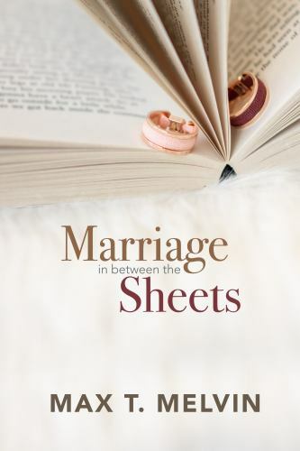 Marriage in Between the Sheets by Max Melvin (2020, Trade Paperback ...