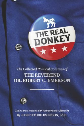 Real Donkey: : The Collected Political Columns of the Reverend Dr ...