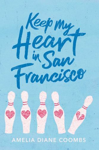 Keep My Heart in San Francisco by Amelia Diane Coombs (2021, Trade ...