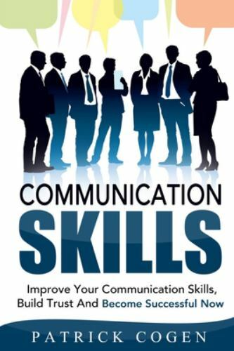 Communication: Communication Skills - Improve Your Communication Skills ...