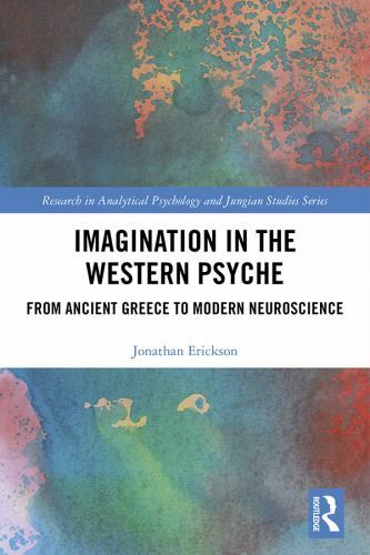 Research in Analytical Psychology and Jungian Studies: Imagination in ...