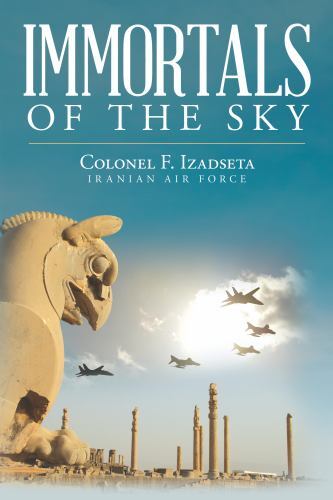 Immortals of the Sky by F. Izadseta (2022, Trade Paperback) for sale ...
