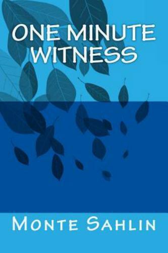 One Minute Witness by Monte Sahlin (2016, Trade Paperback) for sale ...