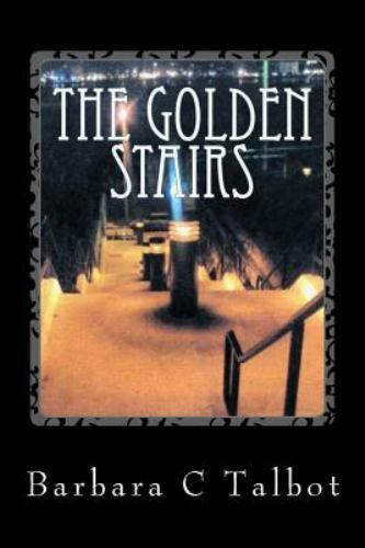 Golden Stairs by Barbara Talbot (2018, Trade Paperback) for sale online ...