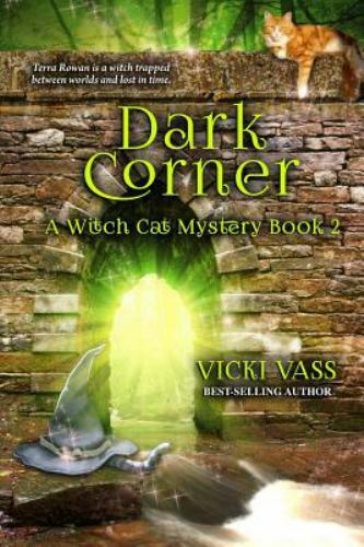 Dark Corner : A Witch Cat Mystery, Book 2 by Vicki Vass (2018, Trade Paperback) for sale online ...