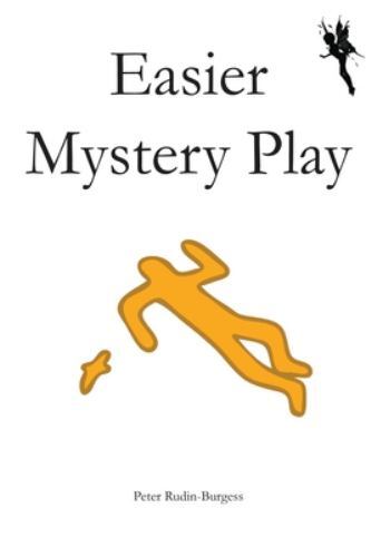 Easier Mystery Play by Peter Rudin-Burgess (2021, Trade Paperback) for ...