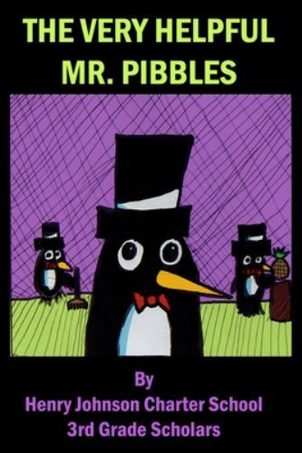 Very Helpful Mr. Pibbles by Hjcs Scholars (2021, Trade Paperback) for ...