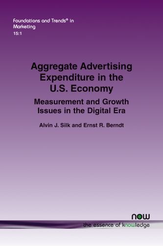 Foundations and Trends in Marketing Ser.: Aggregate Advertising ...