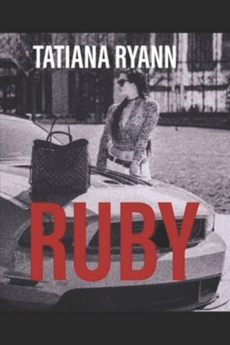 Ruby by Tatiana Ryann (2019, Trade Paperback) for sale online | eBay