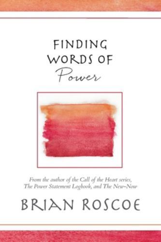 Finding Words of Power by Brian Roscoe (2022, Trade Paperback) for sale ...