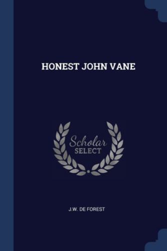 Honest John Vane by Jw De Forest (2018, Trade Paperback) for sale ...