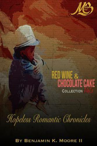Red Wine and Chocolate Cake Collection : Hopeless Romantic Chronicles ...
