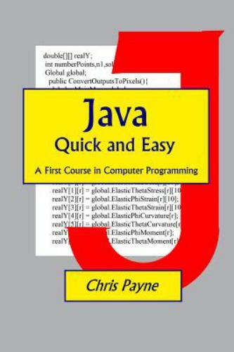 Java Quick and Easy : A First Course in Computer Programming by Chris ...