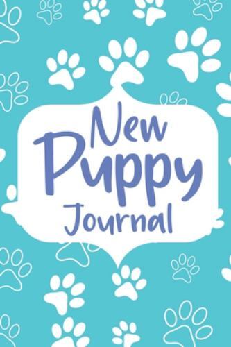 New Puppy Journal : Gifts for Dog Owner, Puppy Welcome, Pet Information ...