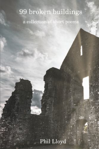 99 Broken Buildings by Phil Lloyd (2019, Trade Paperback) for sale ...