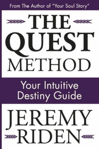 Quest Method : Intuitive Destiny Guide by Jeremy Riden (2017, Trade Paperback) for sale online ...