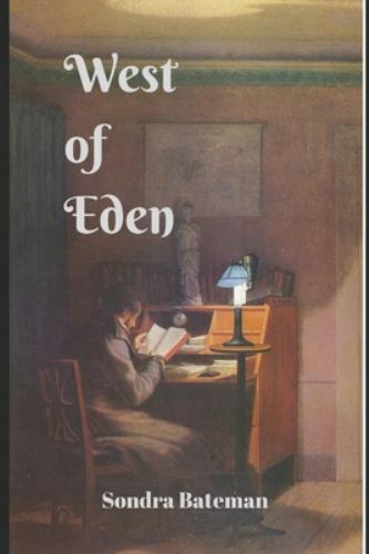 West of Eden by Sondra Bateman (2019, Trade Paperback) for sale online ...