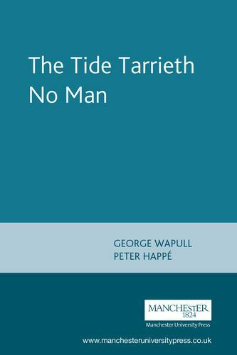 Tide Tarrieth No Man : By George Wapull by Peter Happe (2012, Hardcover ...