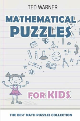 Mathematical Puzzles for Kids : Mathrax Puzzles - 200 Math Puzzles with ...