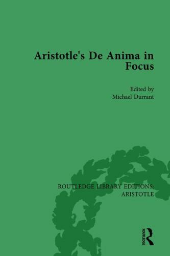 Routledge Library Editions: Aristotle Ser.: Aristotle's de Anima in ...
