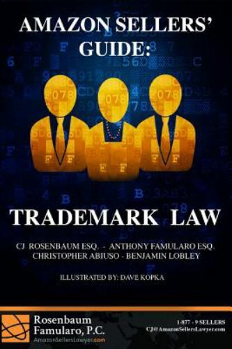 Amazon Sellers' Guide : Trademark Law by Cj Rosenbaum, Benjamin Lobley ...