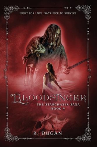Bloodsinger : The Starchaser Saga - Book 5 by Renee Dugan (2021, Trade Paperback) for sale ...