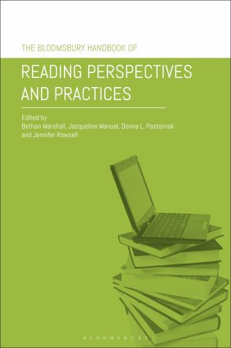 Bloomsbury Handbook of Reading Perspectives and Practices by Jackie ...