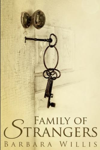 Family of Strangers : Large Print Edition by Barbara Willis (2021 ...