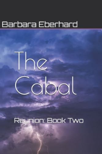 Cabal : Reunion: Book Two by Barbara Eberhard (2018, Trade Paperback ...