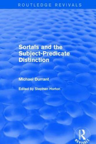 Sortals and the Subject-Predicate Distinction (2001) by Michael Durrant ...