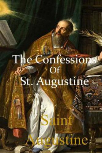 Confessions of St. Augustine by Saint Augustine (2017, Trade Paperback ...