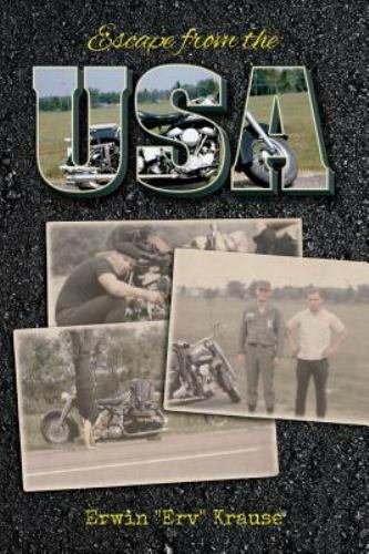 Escape from the USA by Erwin Krause (2017, Trade Paperback) for sale ...