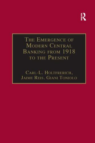 Studies in Banking and Financial History Ser.: Emergence of Modern ...