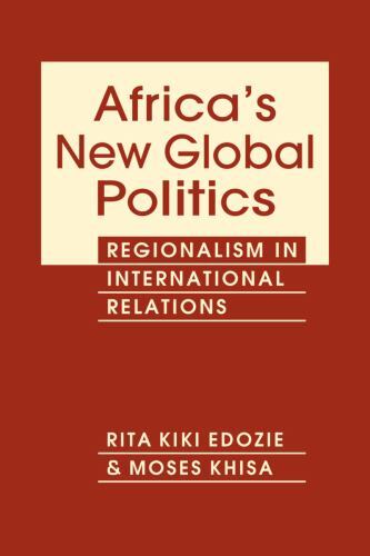 Africa's New Global Politics : Regionalism in International Relations ...