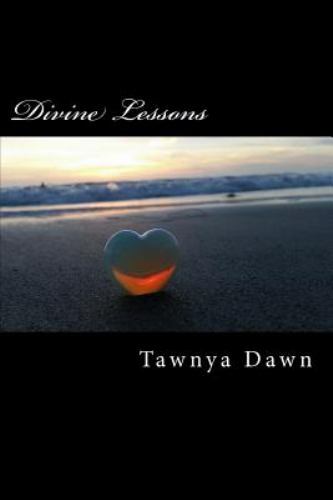 Divine Lessons by Tawnya Dawn (2015, Trade Paperback) for sale online | eBay