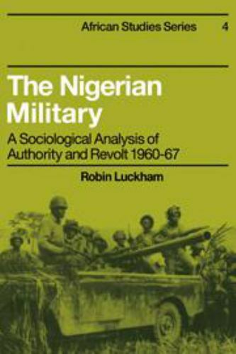 African Studies: Nigerian Military : A Sociological Analysis of ...