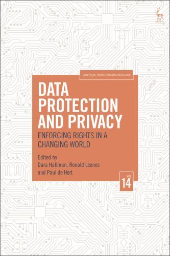 Computers, Privacy and Data Protection Ser.: Data Protection and ...