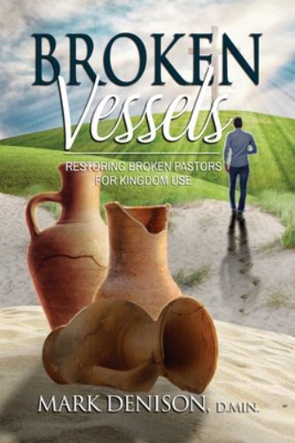 Broken Vessels by Mark Denison (2022, Trade Paperback) for sale online ...