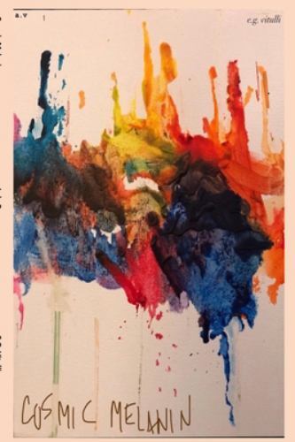 Cosmic Melanin by E. G. Vitulli (2021, Trade Paperback) for sale online ...