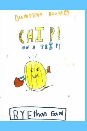 Chip on a Trip by Ethan Gaal (2021, Trade Paperback) for sale online | eBay