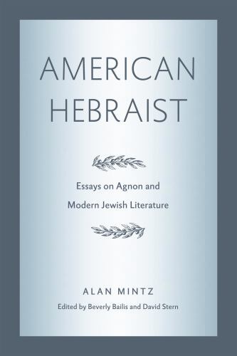 Dimyonot Ser.: Jews and the Cultural Imagination: American Hebraist ...