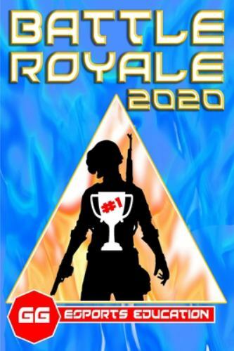 Battle Royale ESports Education : More Wins, More Fun, More Skill, More ...