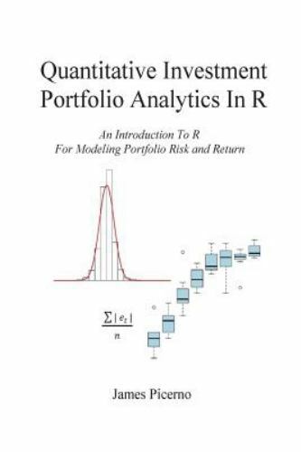 Quantitative Investment Portfolio Analytics in R : An Introduction to R ...