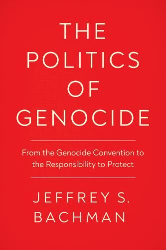 Genocide, Political Violence, Human Rights Ser.: Politics of Genocide ...
